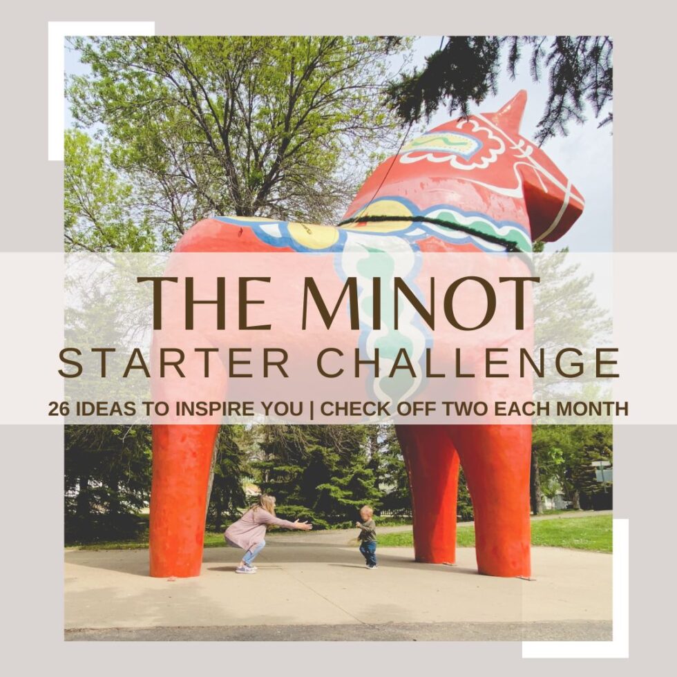 26 Things to do in Minot | FREE Checklist Challenge